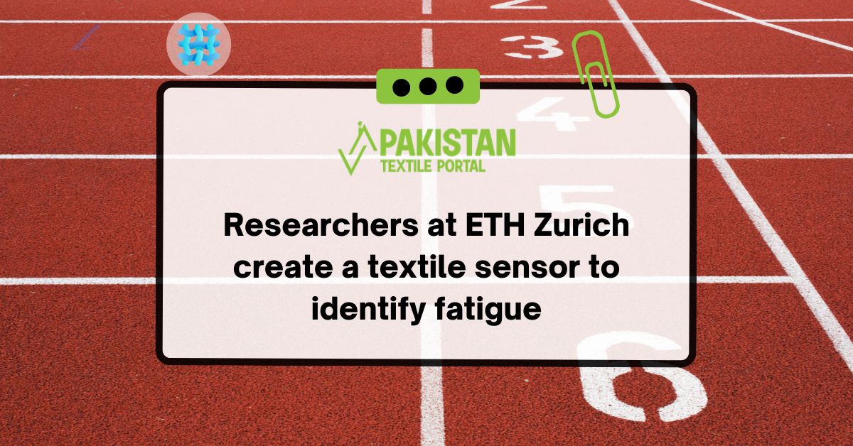 Researchers at ETH Zurich create a textile sensor to identify fatigue ...