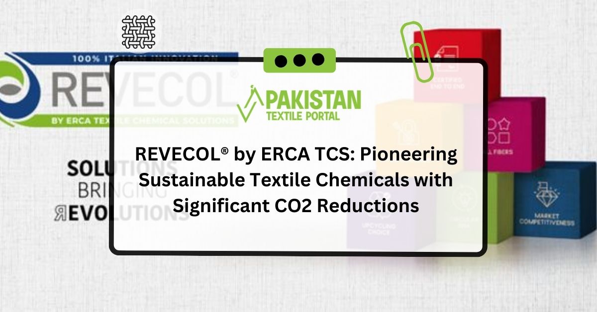 REVECOL® by ERCA TCS: Pioneering Sustainable Textile Chemicals with ...